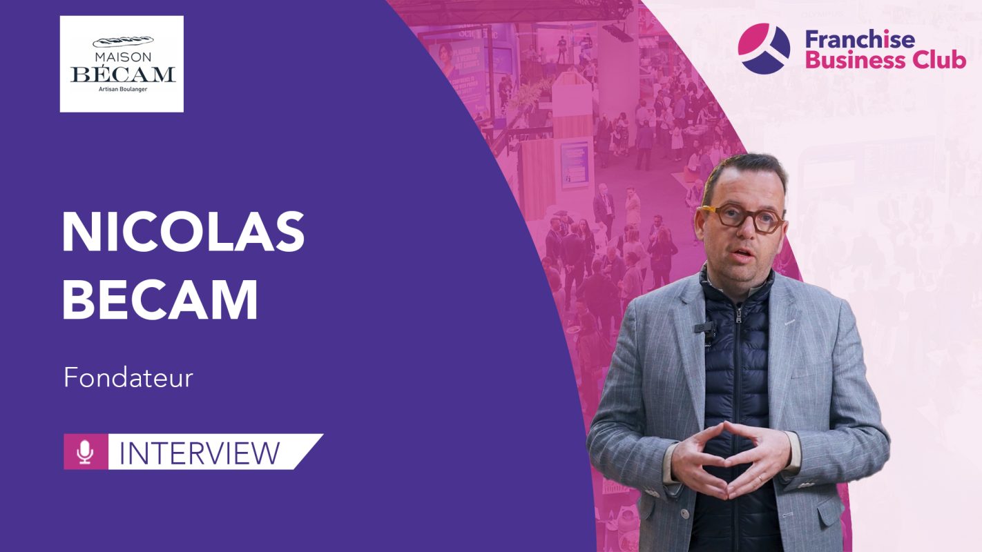 Présentation de Maison Bécam par Nicolas Bécam (Fondateur) - Franchise ...